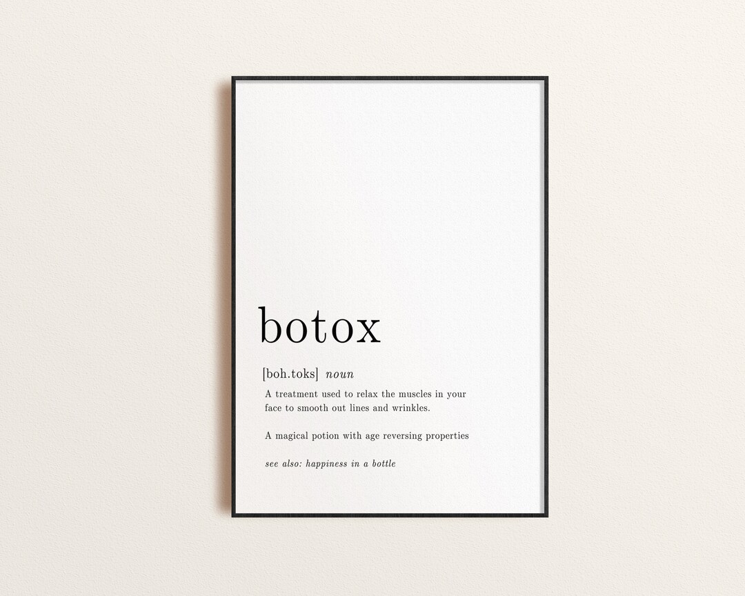 Botox Definition, Aesthetic Nurse, Botox Poster, Botox Art, Botox ...