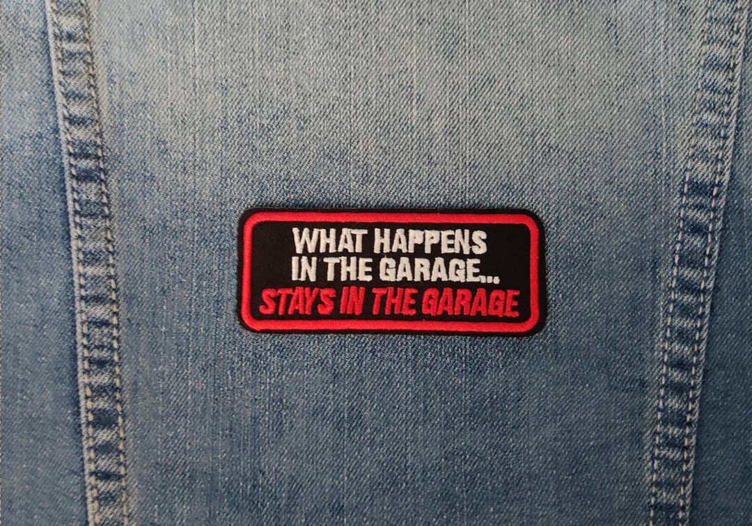 What Happens in the Garage... Patch - Etsy