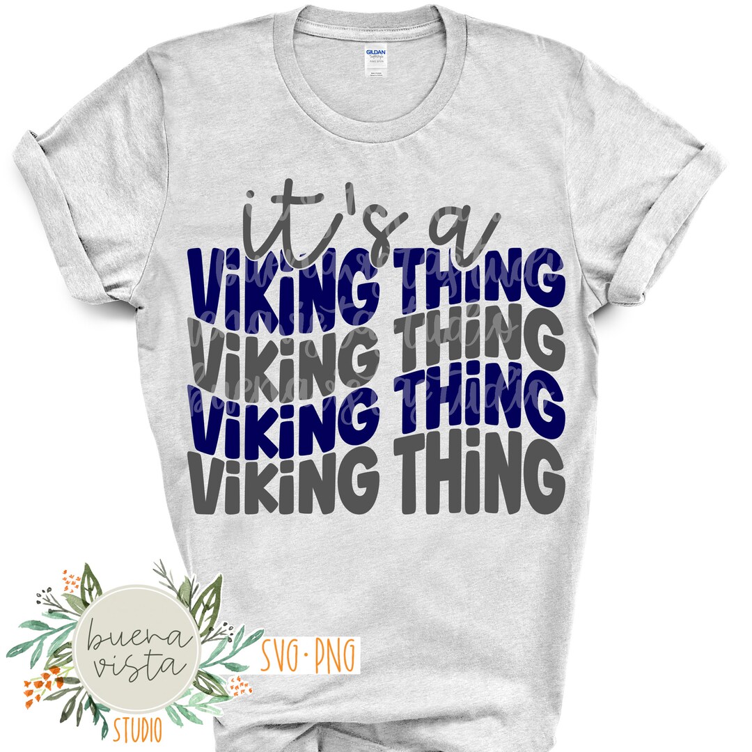 Its a Viking Thing SVG Digital Cut File PNG - Etsy