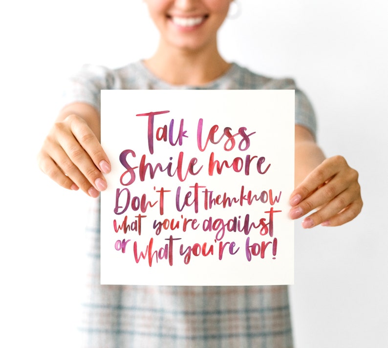 Talk Less, Smile More | Inspirational Wall Art, Motivational Poster ...