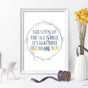 The Sun is up the Sky is Blue Art Print | Beatles Inspirational Artwork ...