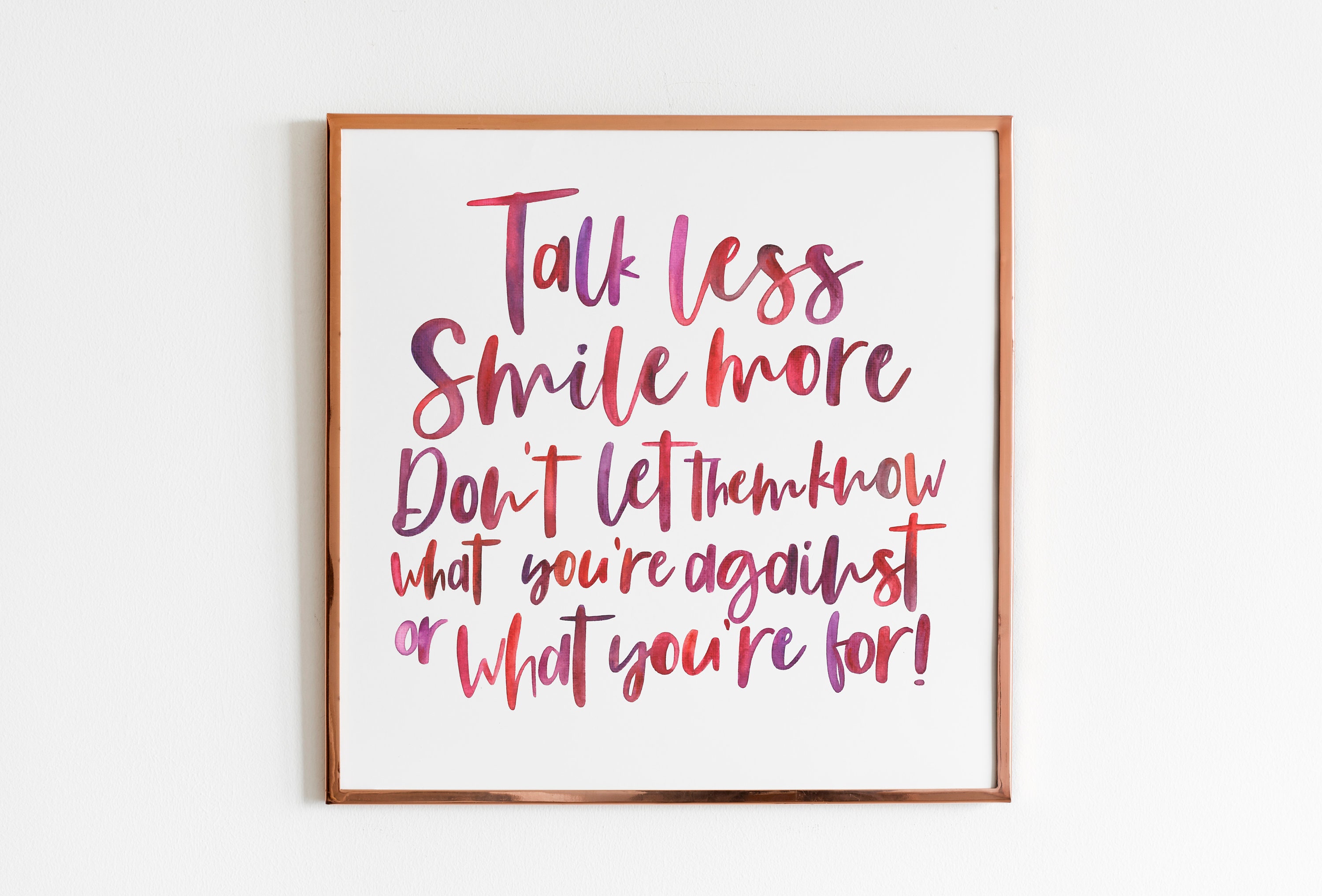 Talk Less, Smile More | Inspirational Wall Art, Motivational Poster ...