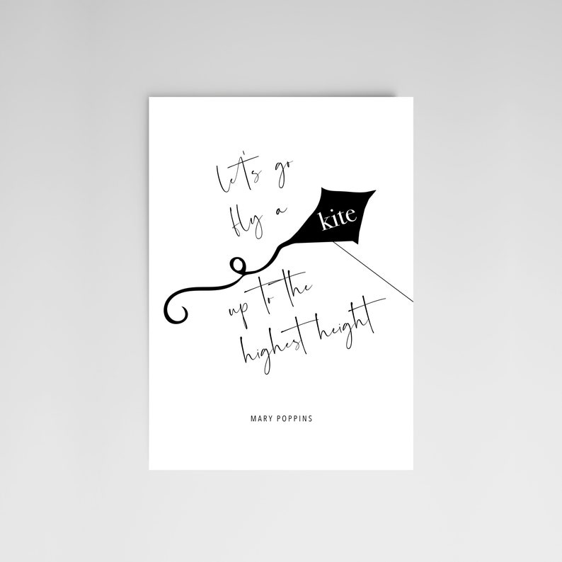 Let's Go Fly a Kite Mary Poppins Literary Quote - Etsy