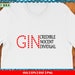 Gin Inspired Bundle Gin Svg Drink Cut File Gin Sayings Svg Bar Quotes ...