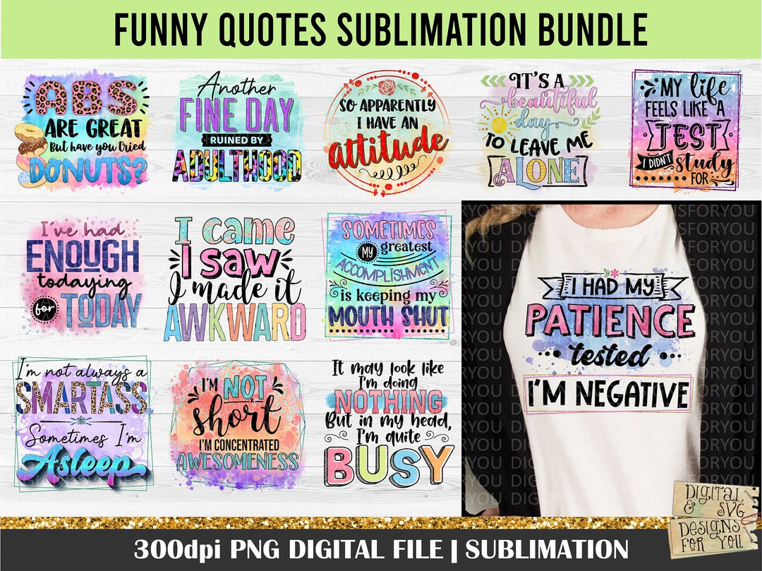 Funny Quotes Sublimation Bundle, Shirt Sublimation Bundle, Momlife ...