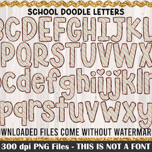 School Doodle Letters, Back to School PNG Alphabet Bundle, Teacher ...