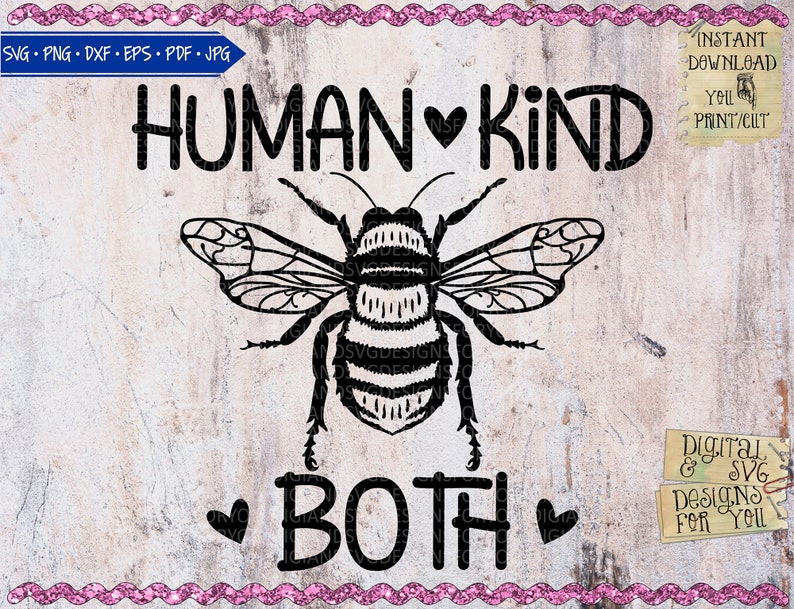 Humankind Be Both SVG Be Kind Svg Kindness SVG Kids Svg - Etsy