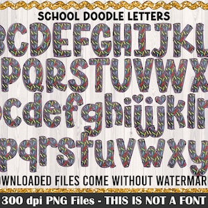 School Doodle Letters, Back to School PNG Alphabet Bundle, Teacher ...
