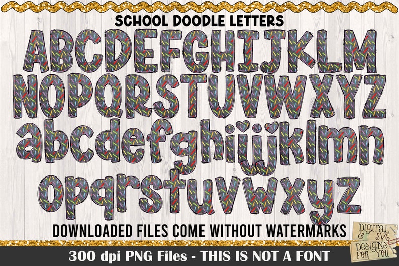 School Doodle Letters, Back to School PNG Alphabet Bundle, Teacher ...