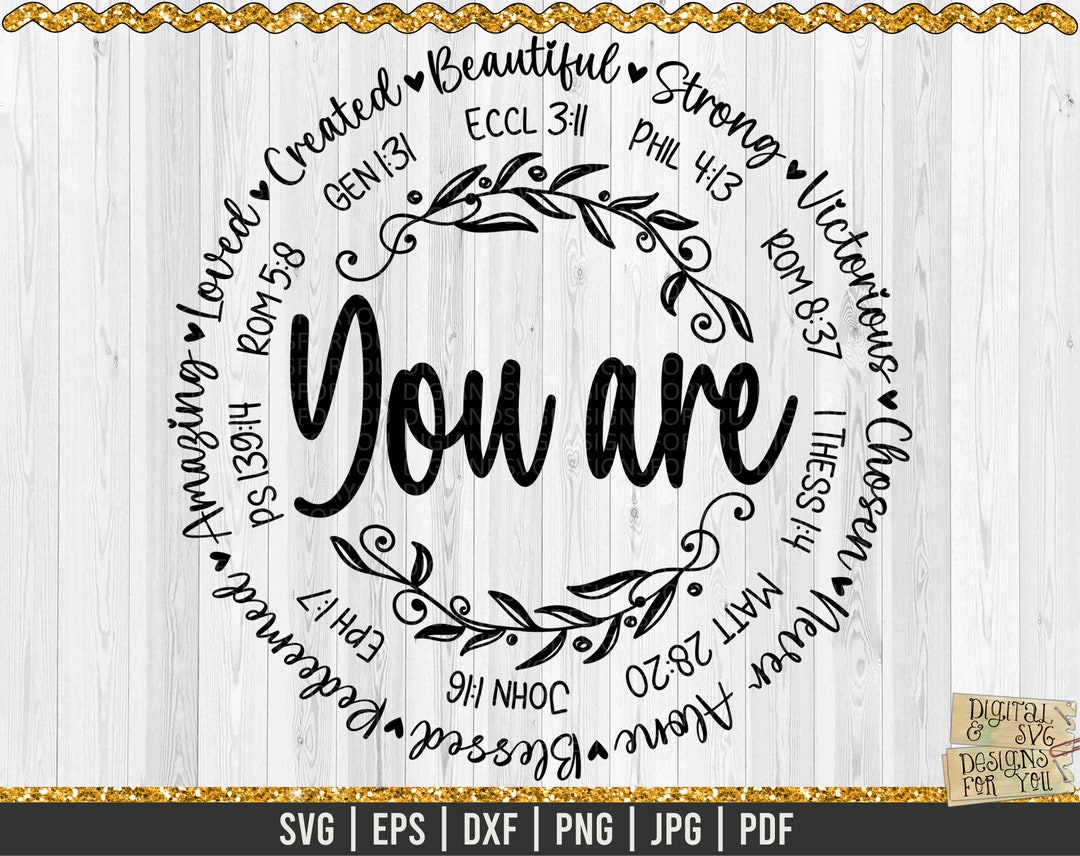 You Are Inspiration, You Are Svg, Bible Verse Svg, Inspirational ...