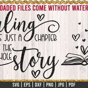 Darling This is Just a Chapter Not the Whole Story, Positive Quote ...