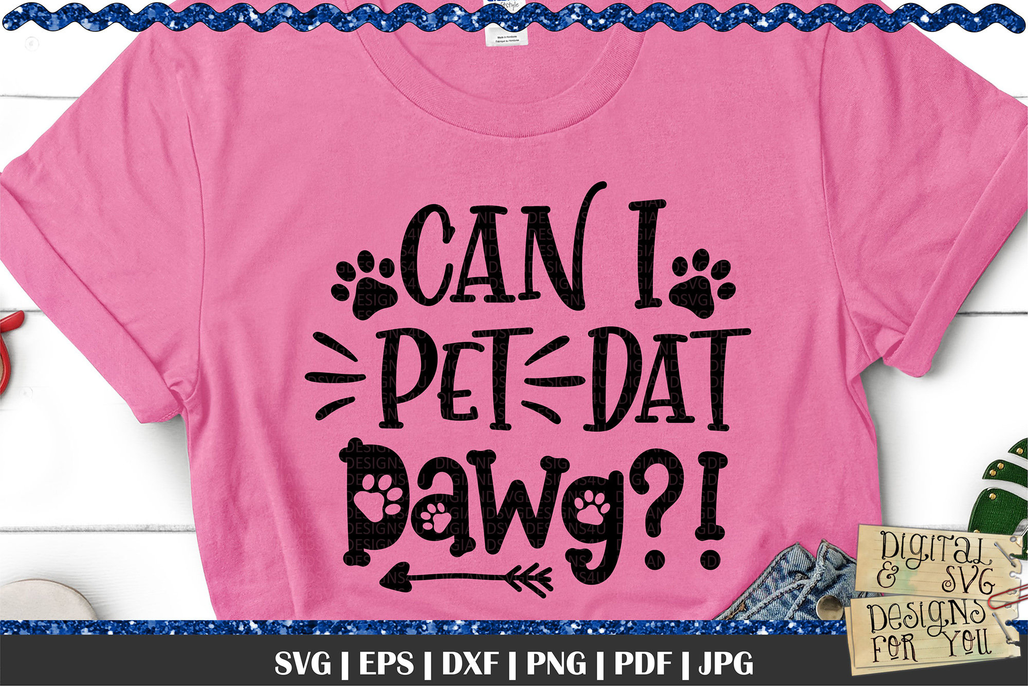Can I Pet Dat Dawg Svg Cut File, Dog Svg, Dawg Svg, Dawg Quote, Fur ...