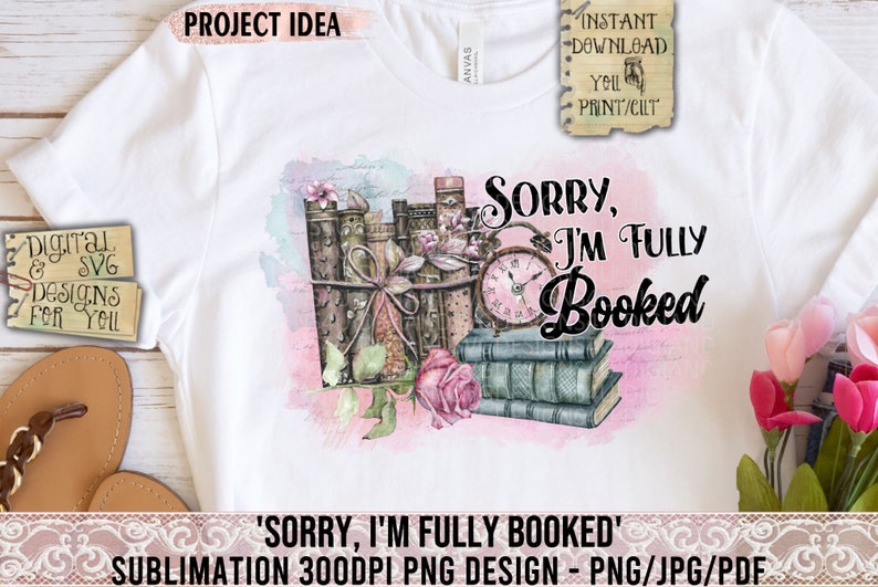 Sorry Im Fully Booked Booklover Librarian Quote Phrase - Etsy