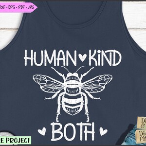 Humankind Be Both SVG, Be Kind Svg, Kindness SVG, Kids Svg, Nice Human ...