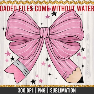 Pink Pencil Coquette Bow PNG, Teacher Coquette Bow, Coquette Bow Png ...