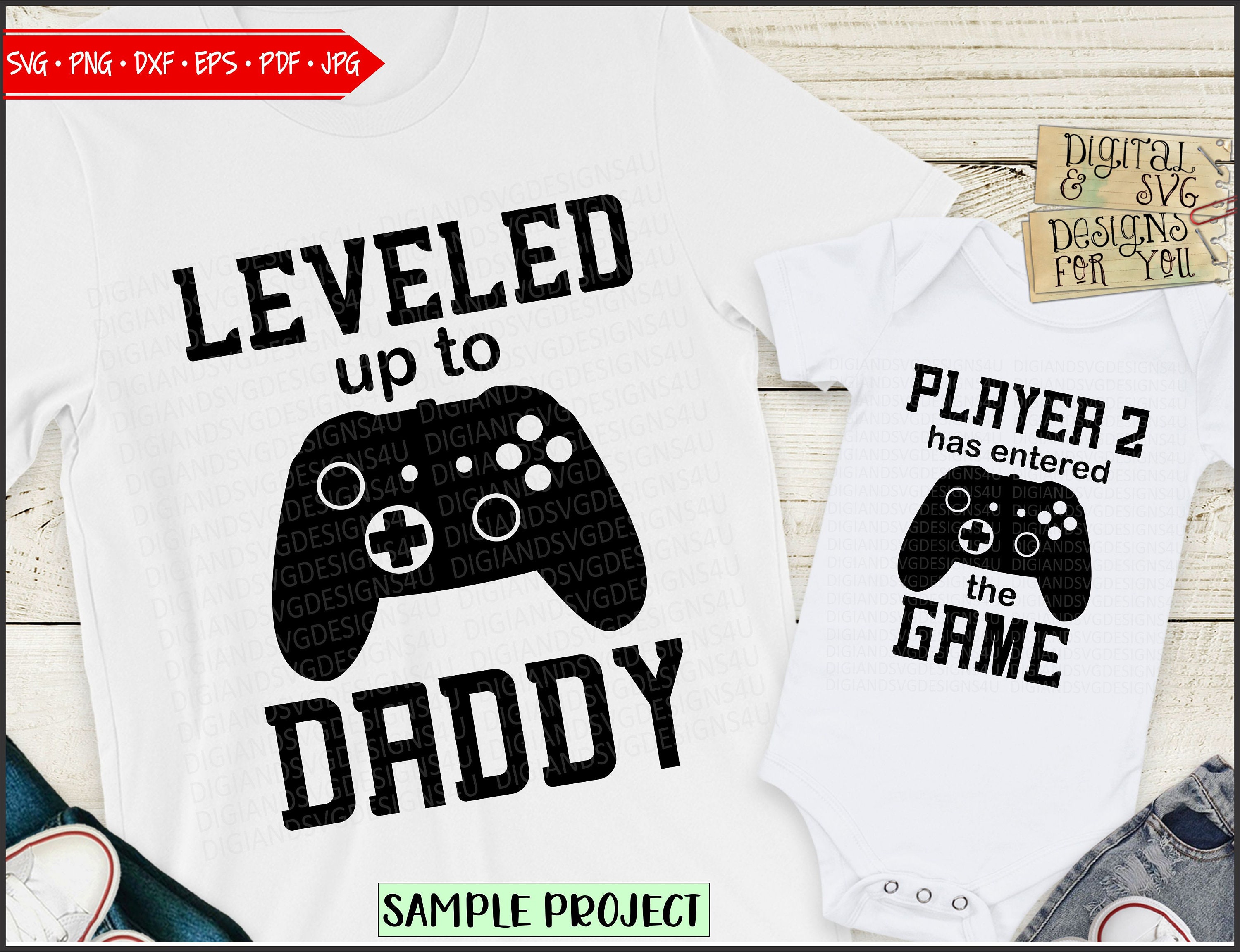 Dad Svg Png Jpeg, Leveled up Svg, Game Controller Svg, Dad and Son ...