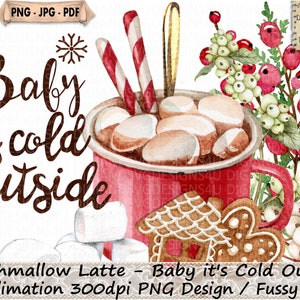Baby Its Cold Outside Marshmallow Latte Hot Chocolate - Etsy