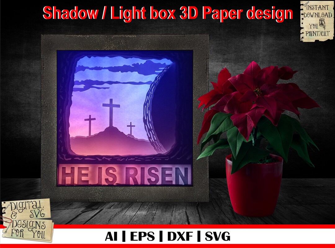He is Risen - 3D Shadow Box, 3D Light Box, Cross Shadow Box Svg, Bible ...