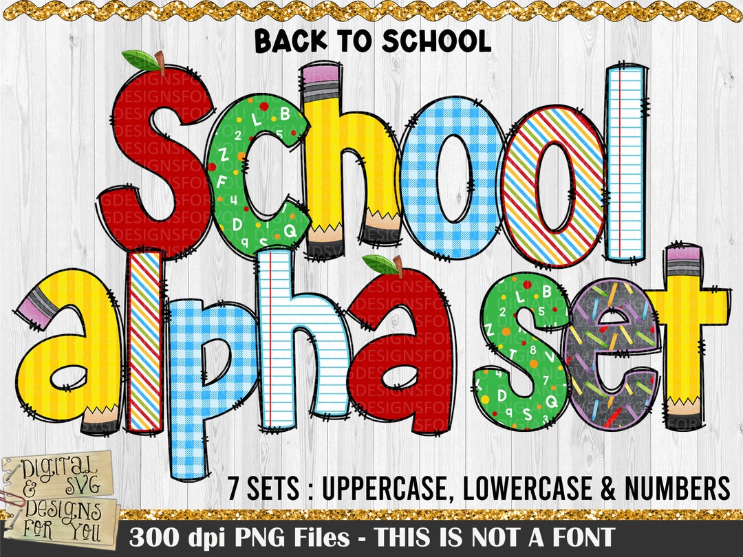 School Doodle Letters, Back to School PNG Alphabet Bundle, Teacher ...