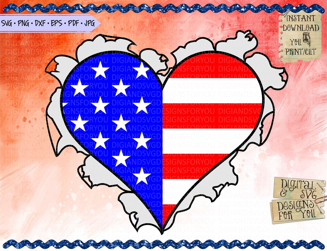Flag and Ripped Heart Svg Cut File, Flag Design, Heart, 4th of July ...
