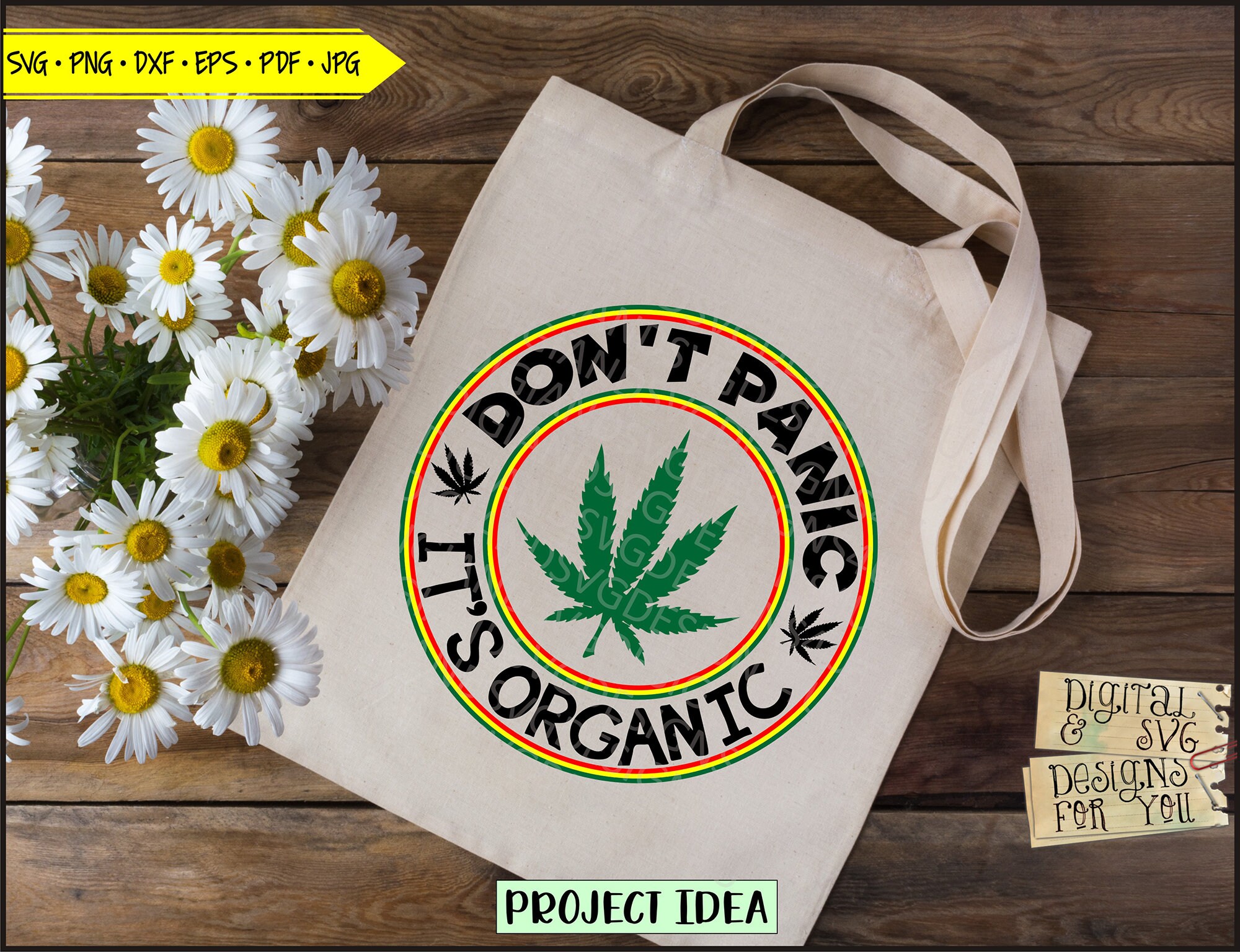 Don't Panic It's Organic Svg Eps Dxf Cut File Weed - Etsy