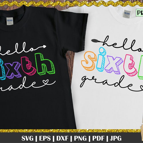 Back to School Hello 6th Grade SVG School Cut File School - Etsy