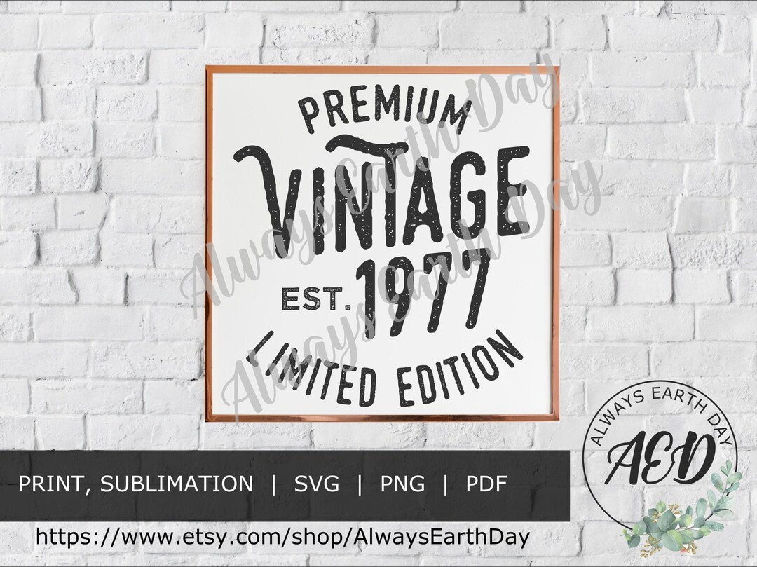Vintage 1977 Svg, 1977 Birthday Svg, Aged to Perfection, All Original ...