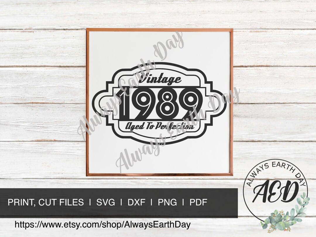 Vintage 1989 Svg, 1989 Birthday Svg, Vintage 1989 Birthday Shirt Svg ...