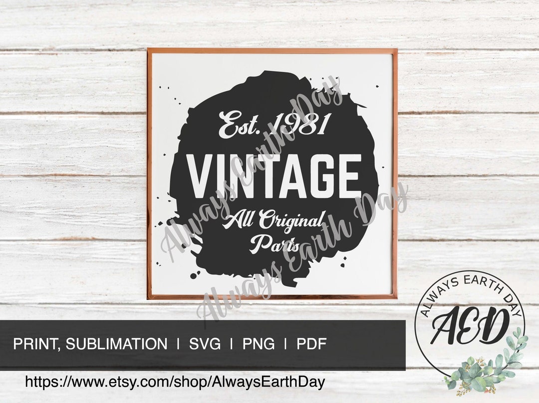Vintage 1981 Svg, 1981 Birthday Svg, Turning 40 Svg, Aged to Perfection ...