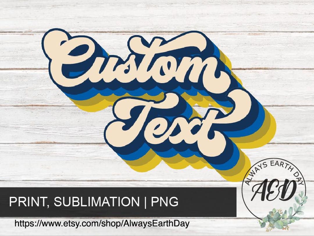 Custom Retro Text Png, Custom Text Png, Custom Name Png, Retro ...