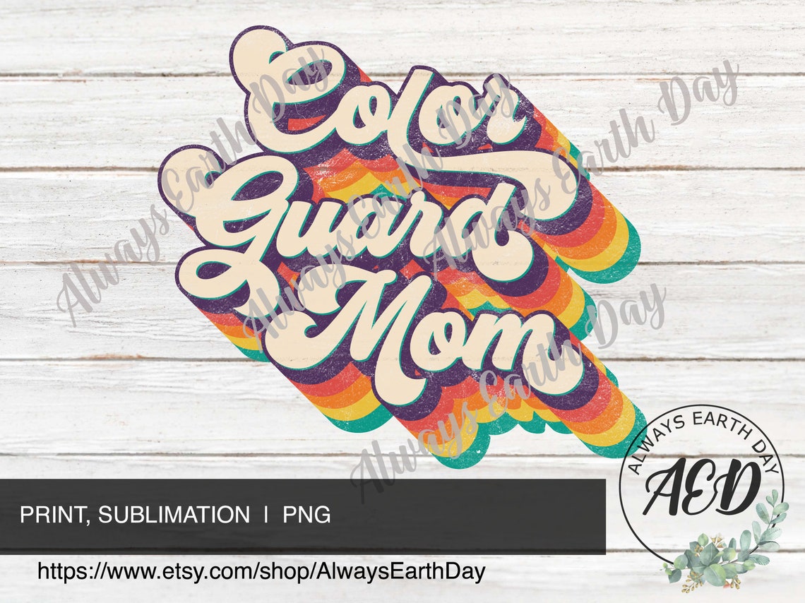 Color Guard Mom Png Color Guard Png Color Guard Mom - Etsy
