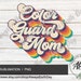 Color Guard Mom Png, Color Guard Png, Color Guard Mom Sublimation ...