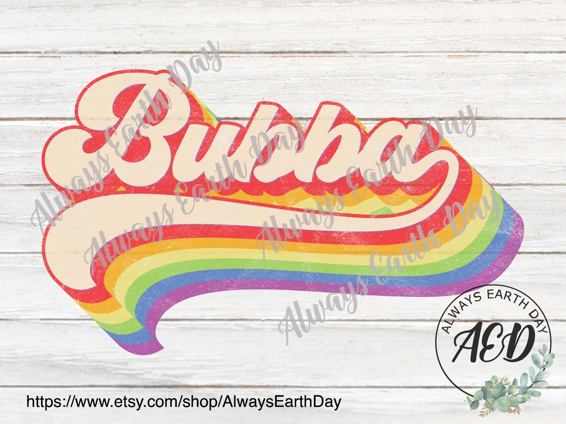 Bubba Png Bubba Rainbow Png Bubba Sublimation Download - Etsy