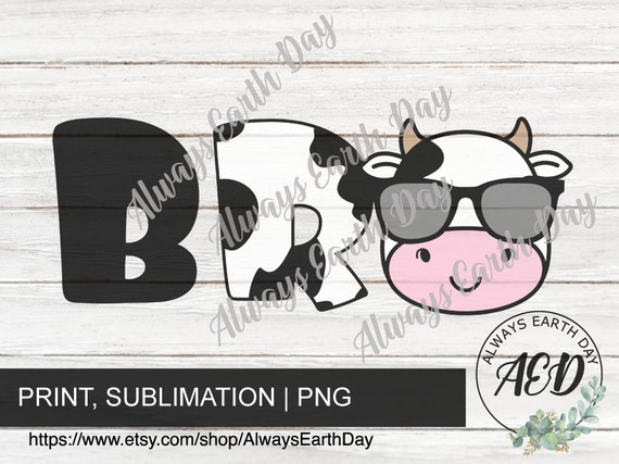 Bro Cow Png Cute Cow Birthday Png Brother of the Birthday - Etsy