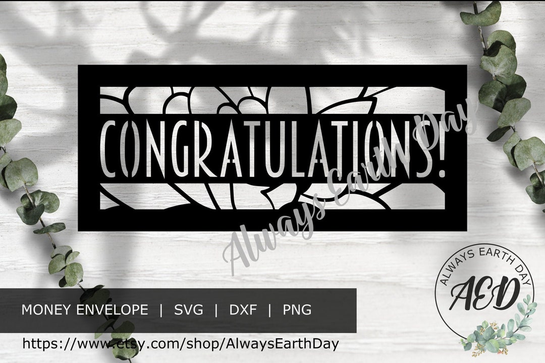Congratulations Money Envelope SVG Cut File, Cash Envelope ...
