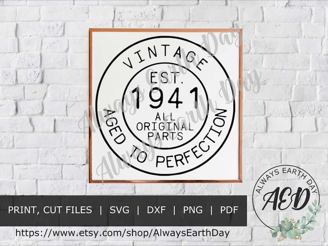 Vintage 1941 Svg 1941 Birthday Svg Happy Birthday Svg Aged - Etsy