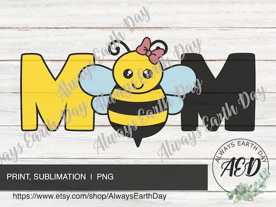 Cute Bee Birthday Png Mom Bee Birthday Png Cute Bee Birthday - Etsy
