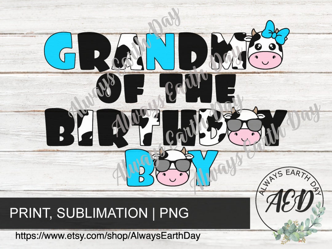 Grandma of the Birthday Boy Png, Cute Cow Birthday Png, Grandma Cow ...