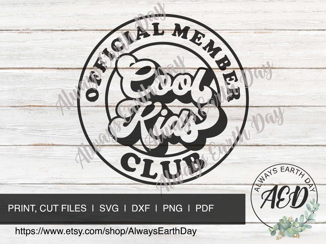 Cool Kids Club Svg, Cool Kids Svg, Cool Kids Shirt Svg, Back to School ...