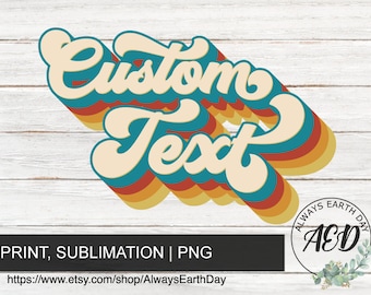 Custom Retro Text in a Custom Color Palette, Custom Text Png, Custom ...