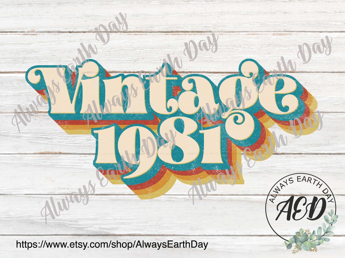 Vintage 1981 Png 1981 Sublimation 1981 Birthday Shirt Png - Etsy