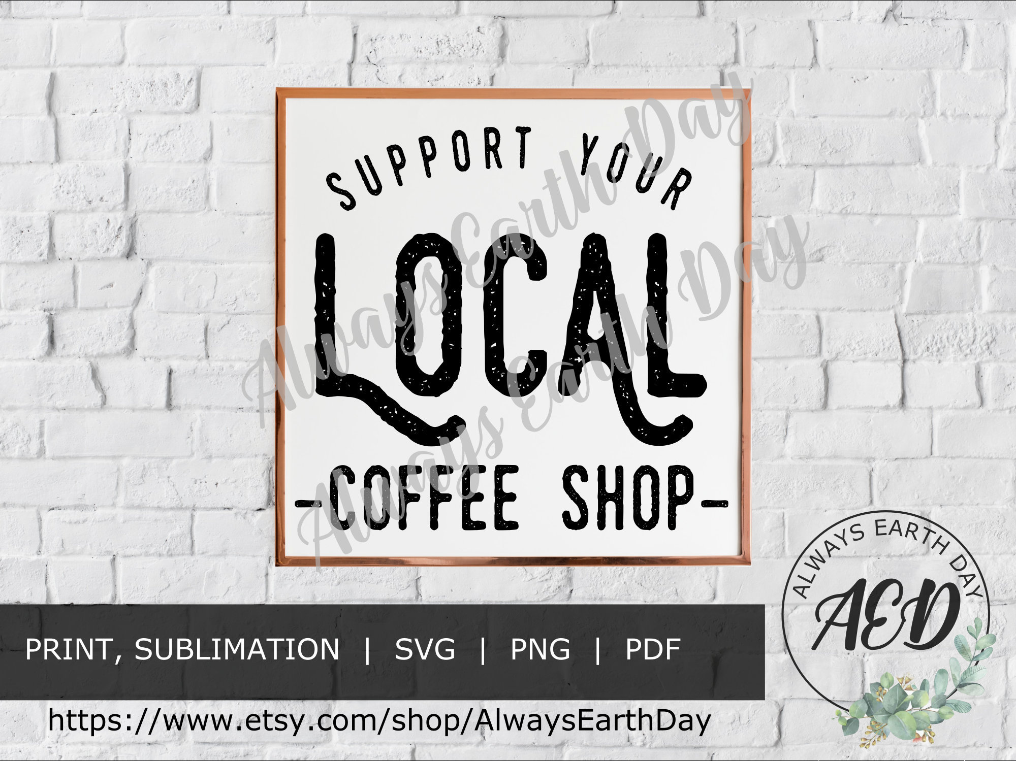 Support Your Local Coffee Shop svg Sublimation Support Local | Etsy