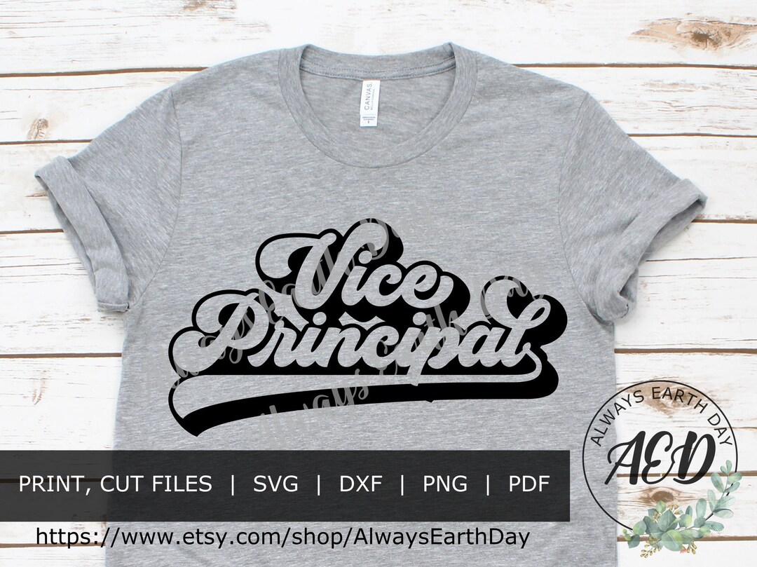 Vice Principal Svg, Vice Principal Shirt, School Principal, School ...