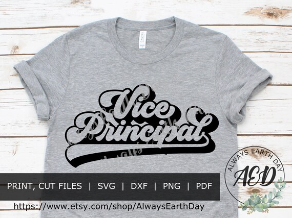 Vice Principal Svg Vice Principal Shirt School Principal | Etsy