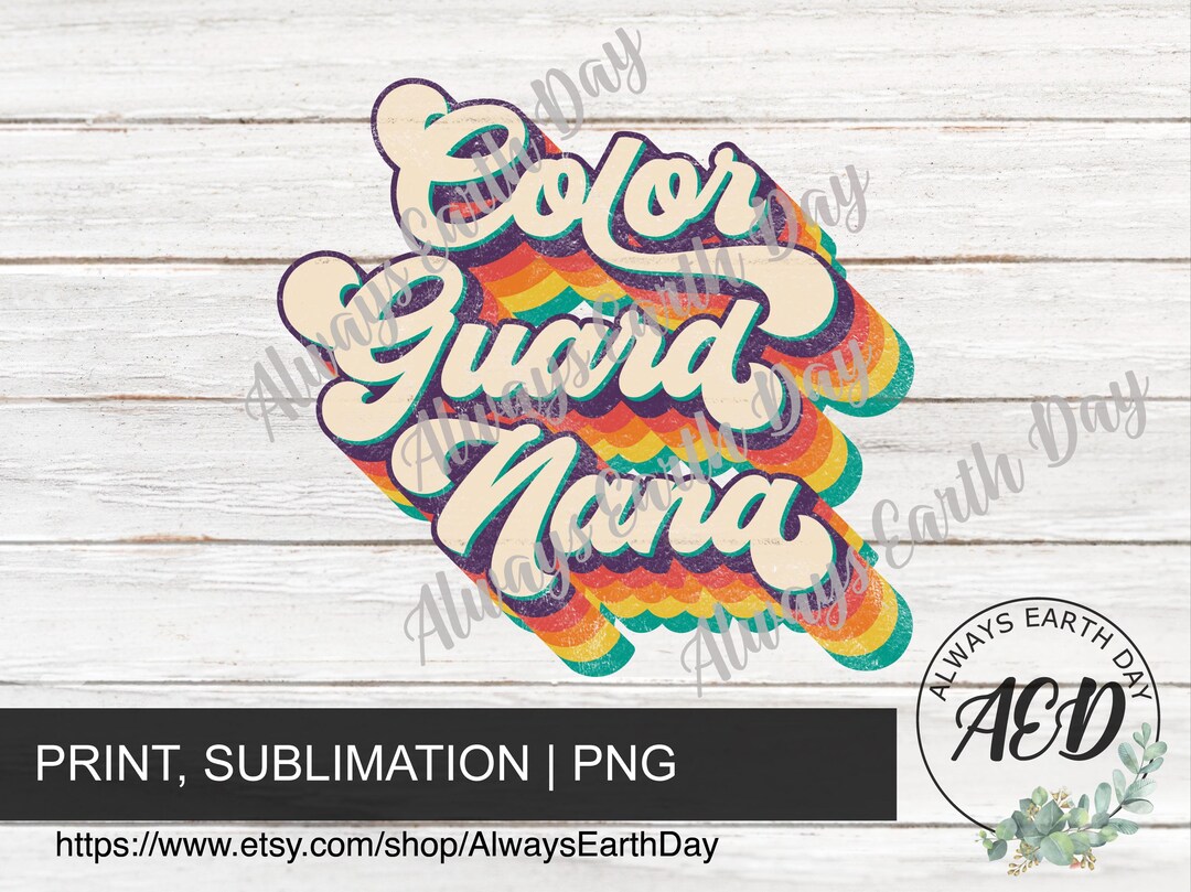 Color Guard Nana Png, Color Guard Png, Color Guard Nana Sublimation ...