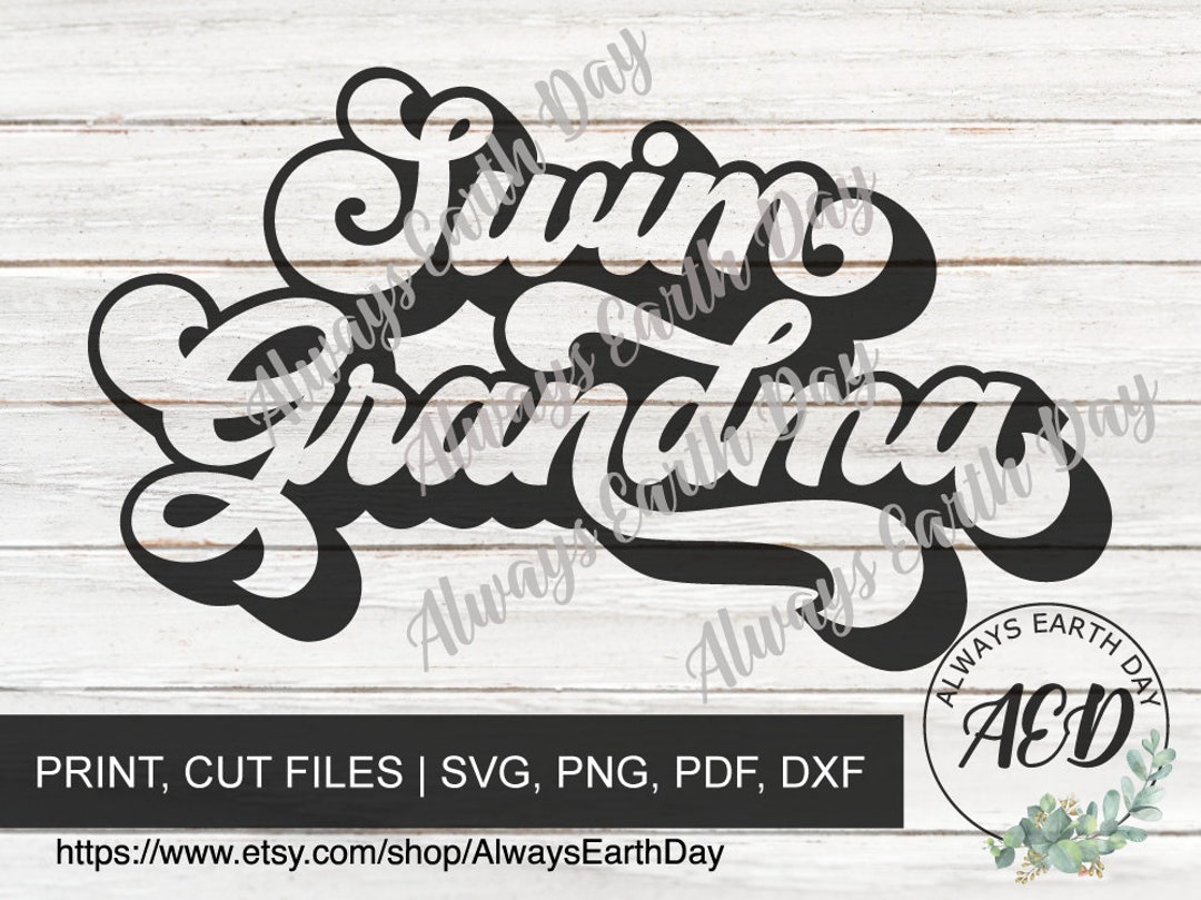 Retro Swim Grandma Svg, Swim Svg, Swimming Svg, Swim Grandma Shirt Svg ...