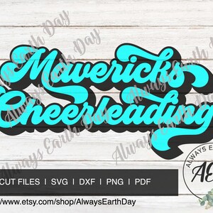 Mavericks Cheerleading Svg, Mavericks Svg, Mavericks Cheer Mom, Cheer ...