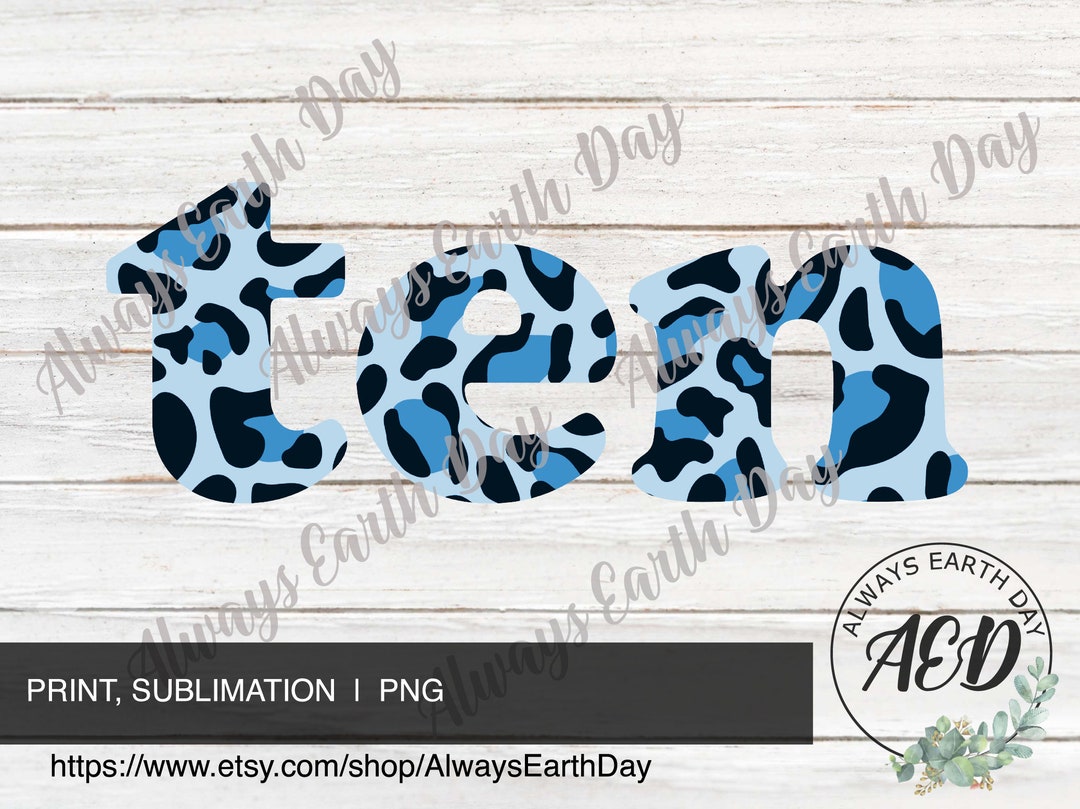 Ten Leopard Png, Ten Png, Ten Sublimation Download, 10th Birthday Png ...