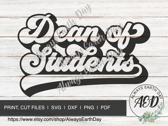 Dean of Students Svg Dean of Students Shirt Svg School | Etsy