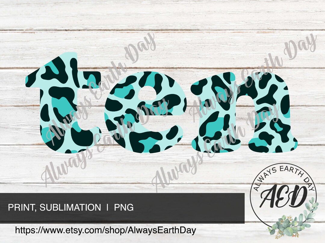 Ten Leopard Png, Ten Png, Ten Sublimation Download, 10th Birthday Png ...